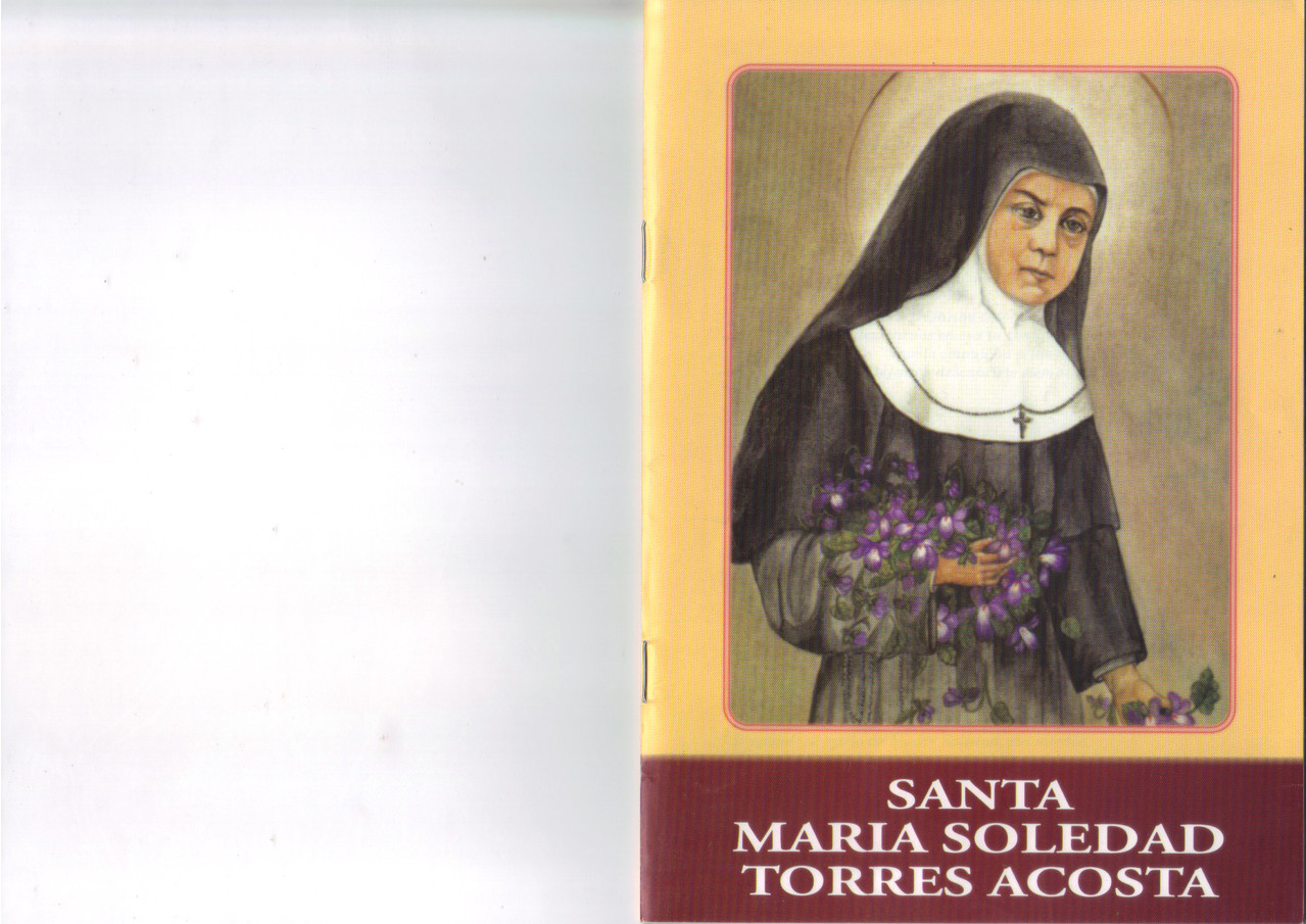 TESTAMENTO ESPIRITUAL DE SANTA MARÍA SOLEDAD - UNIDOS POR LA FE