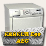 Erreur E50 Sèche linge AEG Electrolux Lavatherm - Site de Frédéric Mainguet