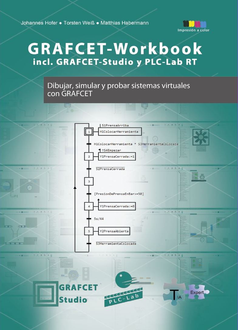 Grafcet-Workbook Libro de trabajo incluido GRAFCET-Studio y PLC-Lab Runtime (AGOTADO libro en ...