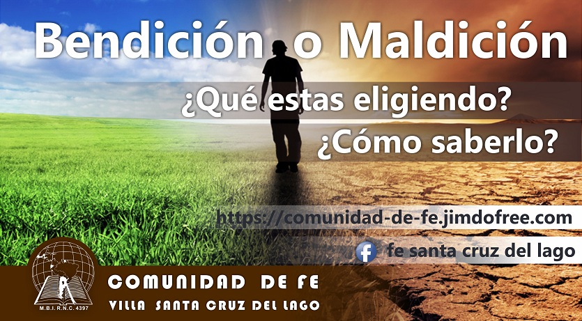 Bendición o Maldición.. ¿Qué estas eligiendo? ¿Cómo saberlo? - Página ...