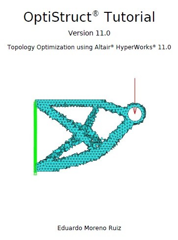 OptiStruct Tutorial 11.0 - Topology Optimization For You - OptiStruct ...