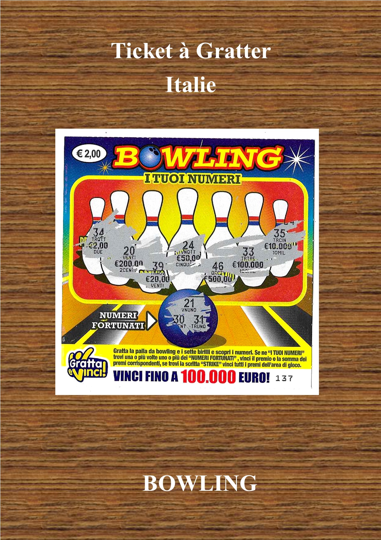 BOWLING - Site de tickets-a-gratter