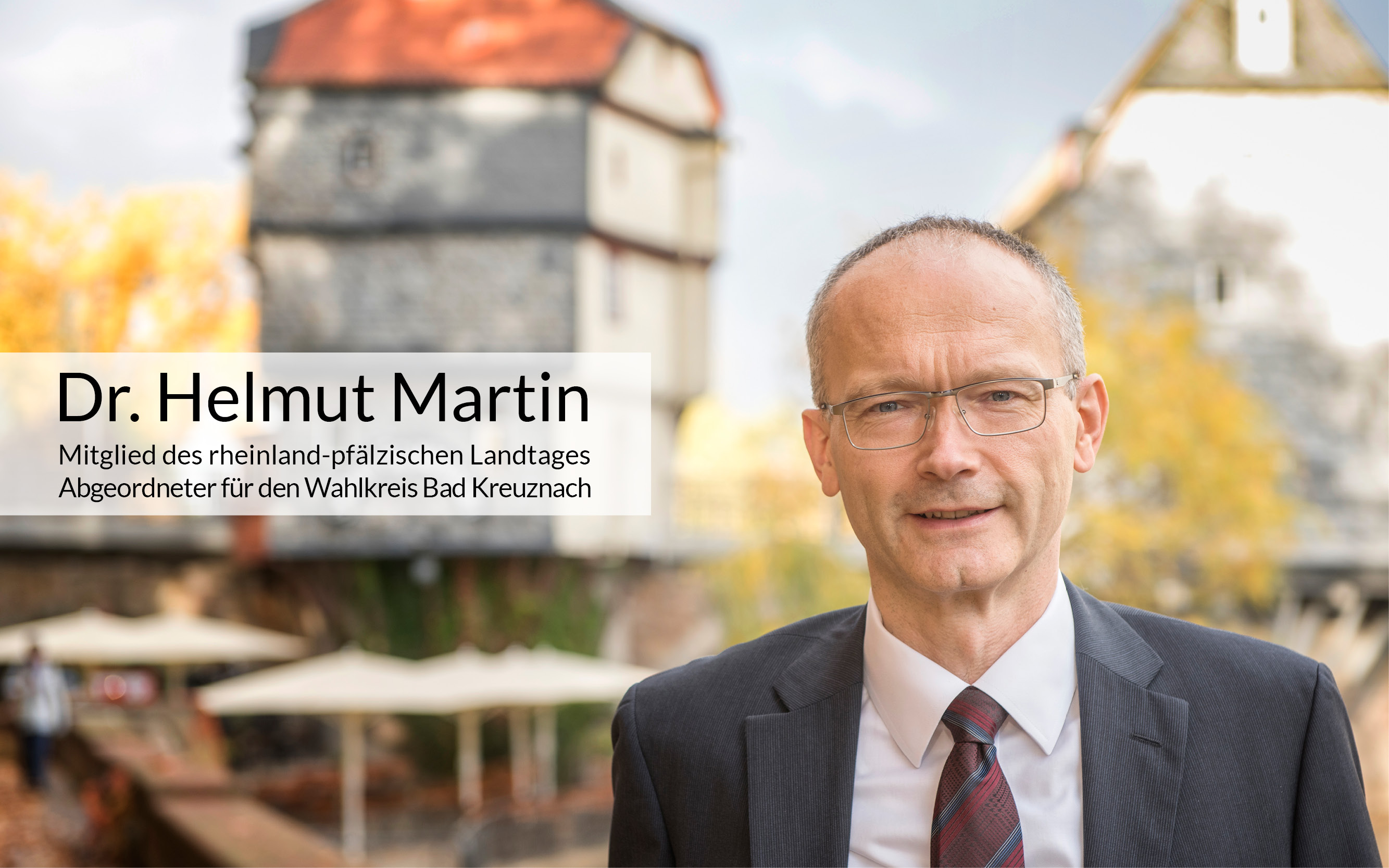 Über mich - Dr. Helmut Martin, MdL