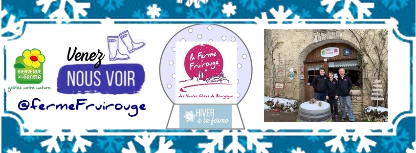 Notre actualité - Ferme Fruirouge en Bourgogne