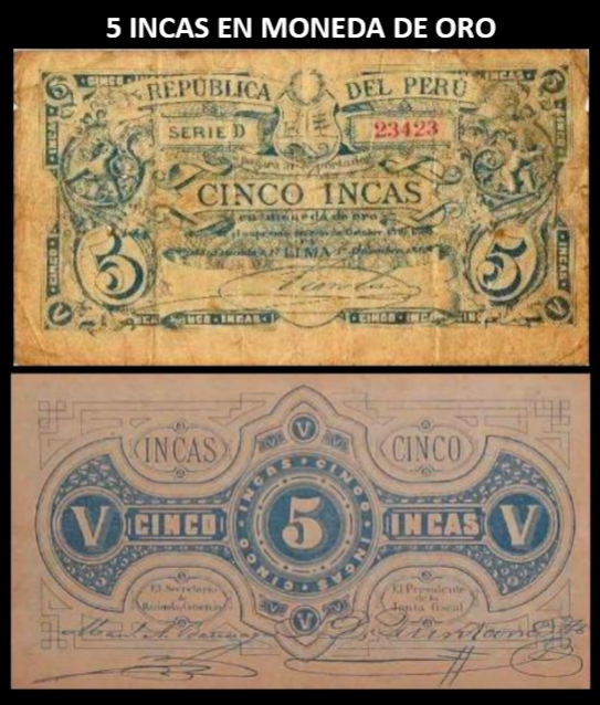 7.- Inca de oro 1880-82 Billetes - Página web de idawicuwiw