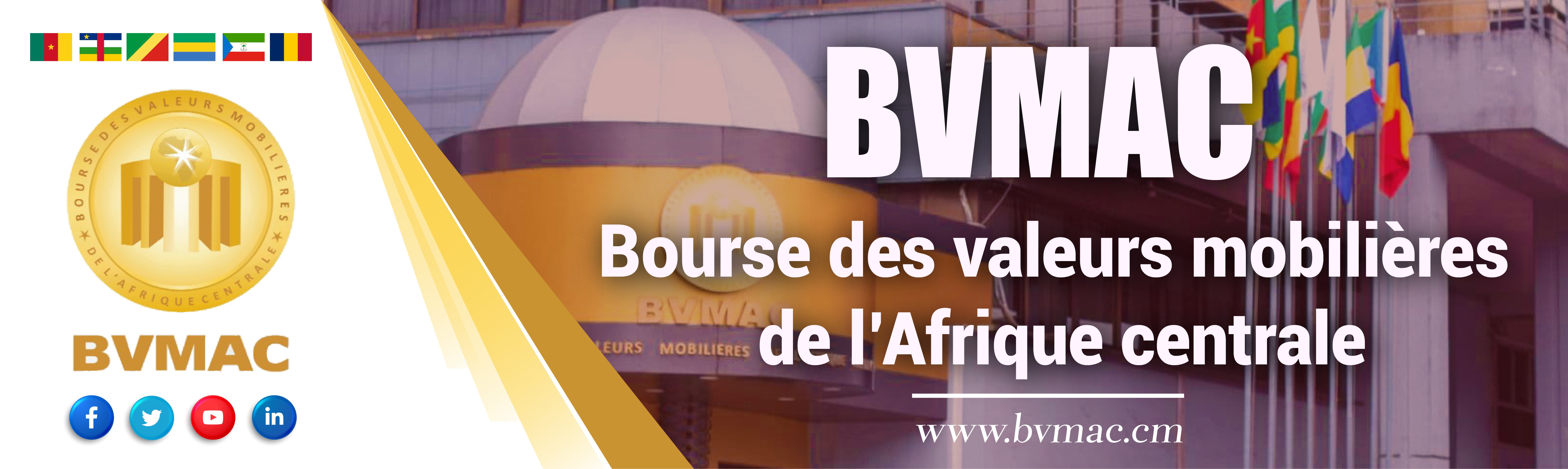 Bourse des Valeurs Mobilières d'Afrique Centrale - BVMAC - Site de cemac-osidimbea