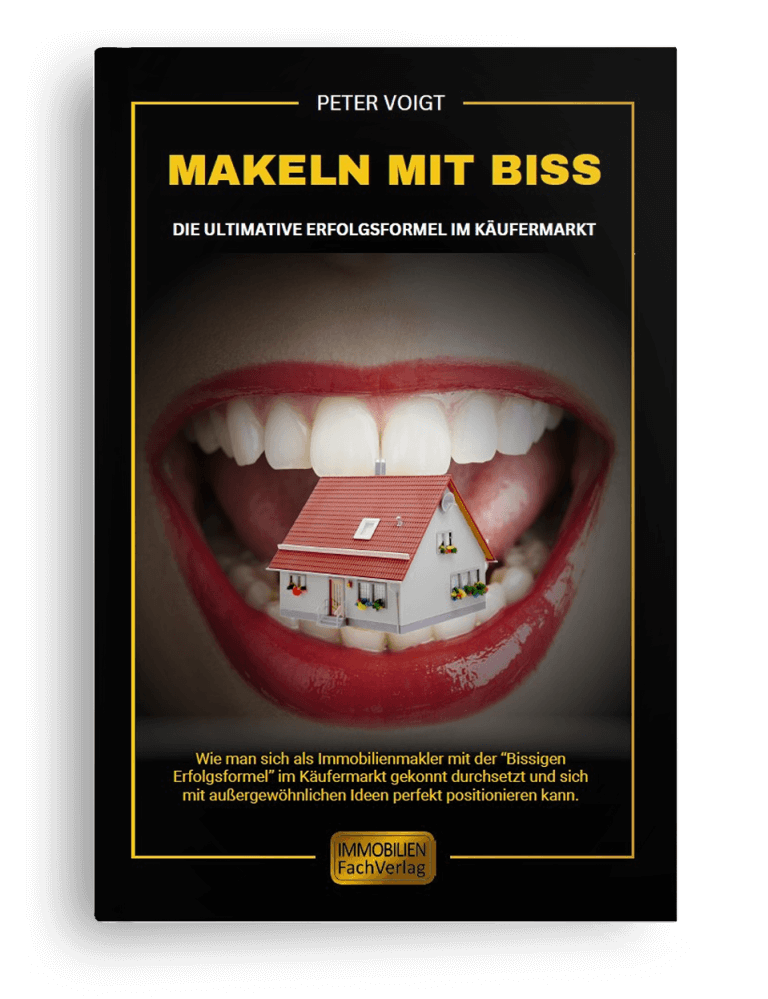 Makeln mit Biss - ImmobilienFachVerlag