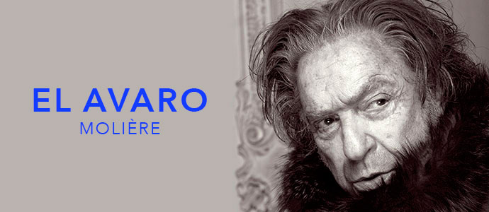 EL AVARO - Página web de culturadelserproducciones