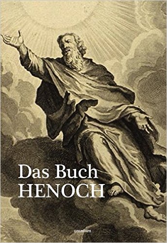 Das fehlende Buch der Bibel / Das Buch Henoch - daswortjesus Webseite!