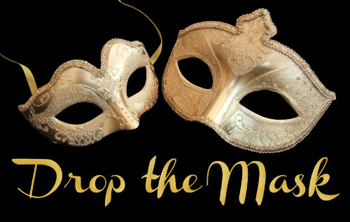 Drop the Mask…………… – Boundless Blessings by Kamal