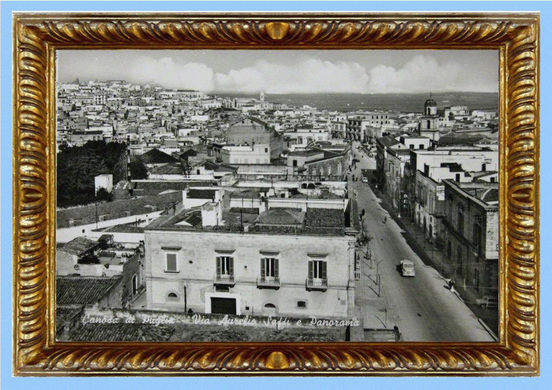 CANOSA IN CARTOLINA - Il Canosino Cultura Arte e Tradizioni di Canosa ...