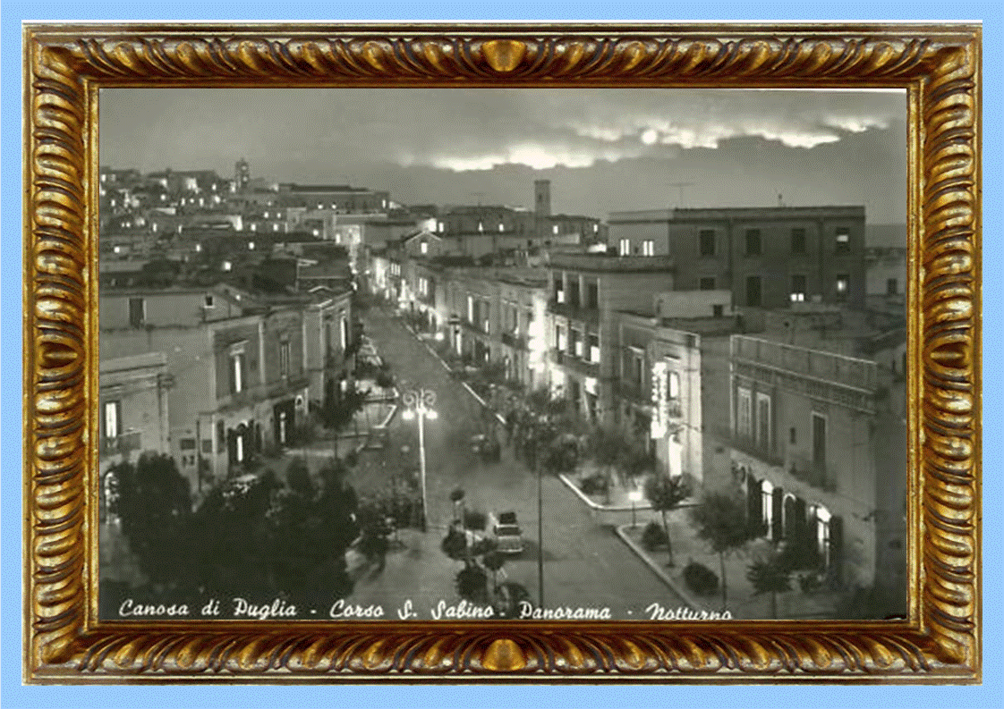 CANOSA IN CARTOLINA - Il Canosino Cultura Arte e Tradizioni di Canosa ...