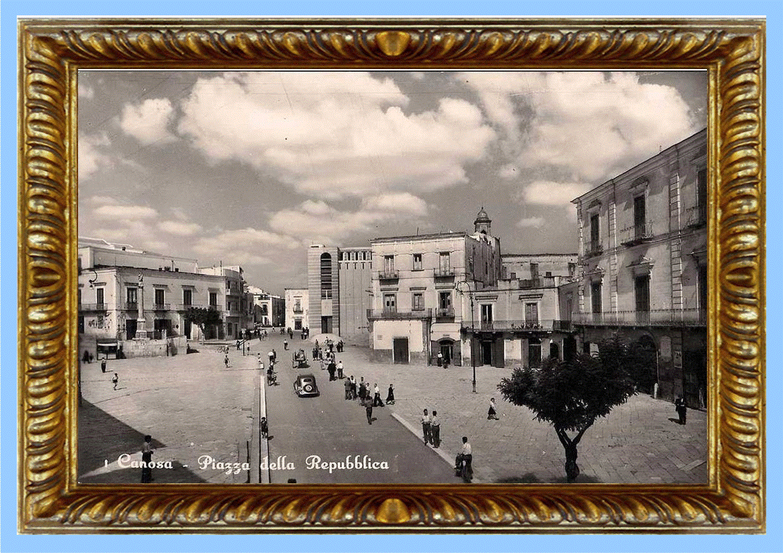 CANOSA IN CARTOLINA - Il Canosino Cultura Arte e Tradizioni di Canosa ...