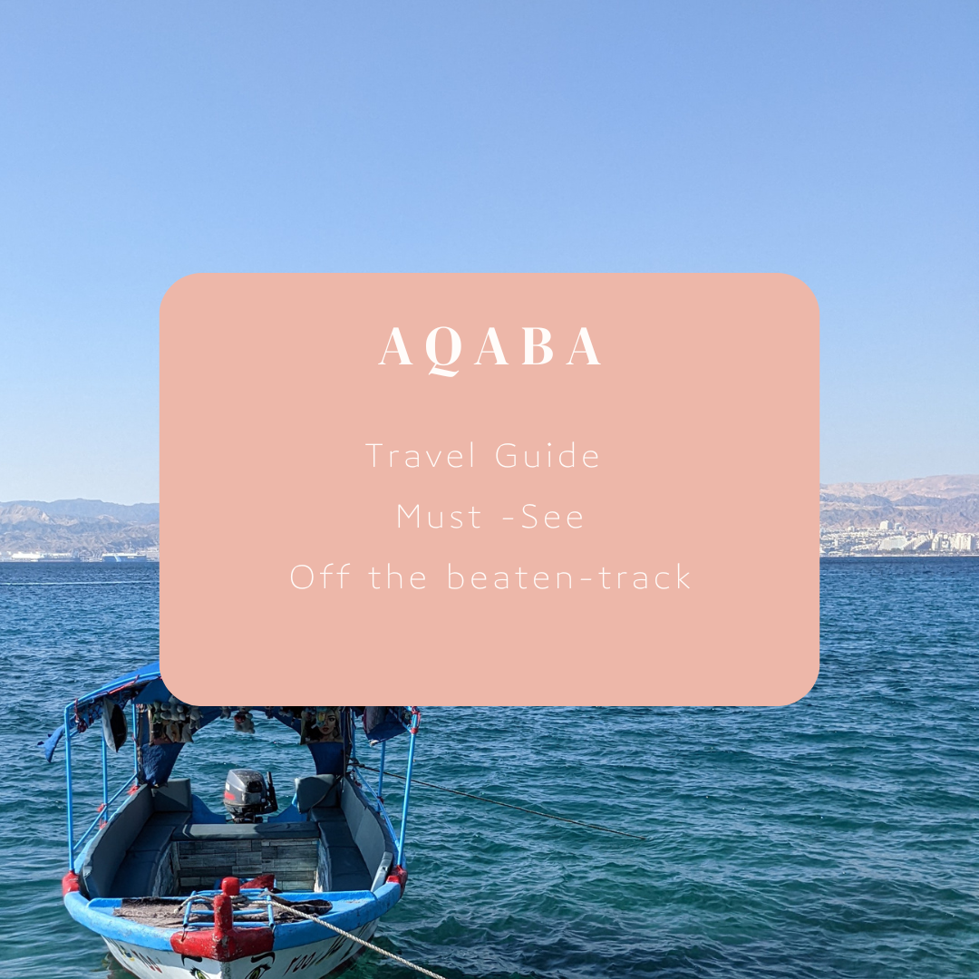What to do in Aqaba - Where to stay? - ourearthrockss Webseite!
