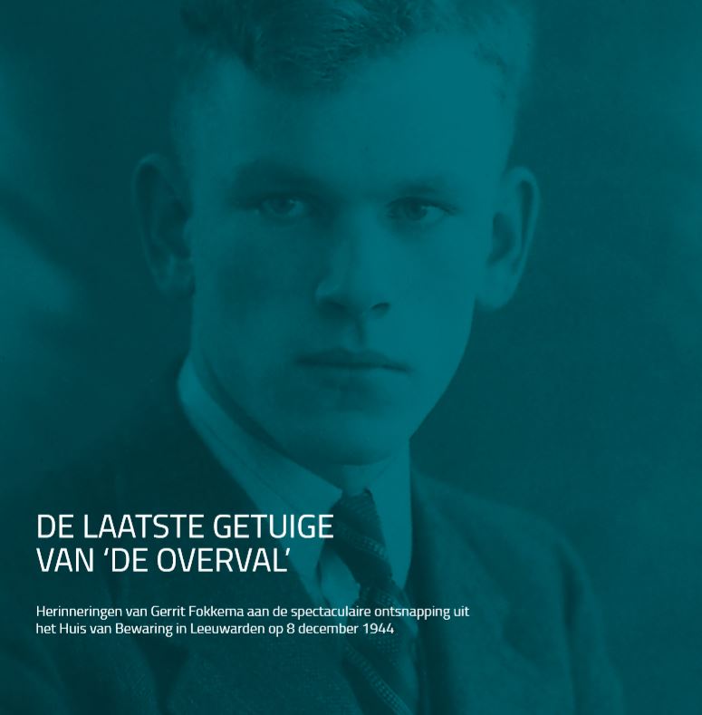 Overval 1944 - Museum Blokhuispoort