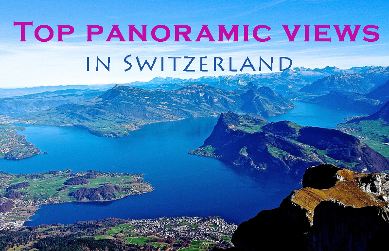 Best Panoramic Views in Switzerland | Travel Blog - MyHammockTime.com ...