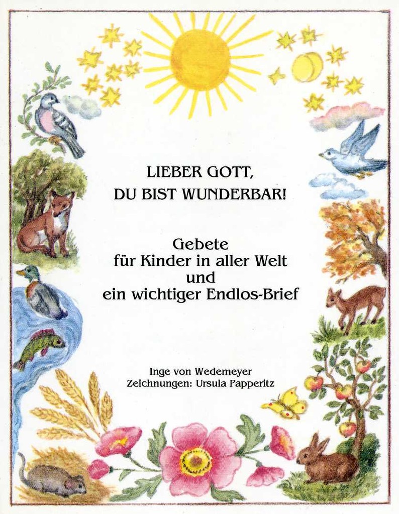Kindergebete - Lieber Gott, Du bist wunderbar! Von Inge von Wedemeyer ...