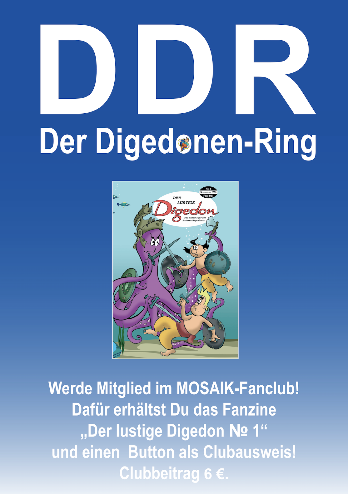 Dig Dag Digedag & Runkel - Hannes Hegen MOSAIK Fanzine DIGEDON