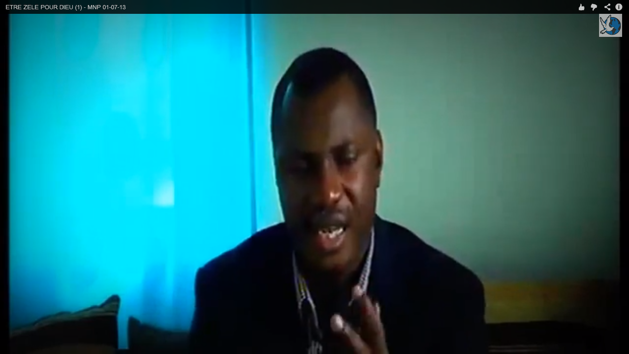 ETRE ZELE POUR DIEU (1) - Ministère de la Nouvelle Pentecôte