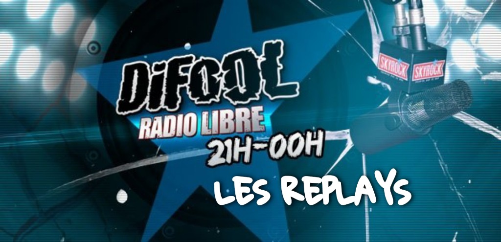 Les Animateurs : - Radio Libre de Difool