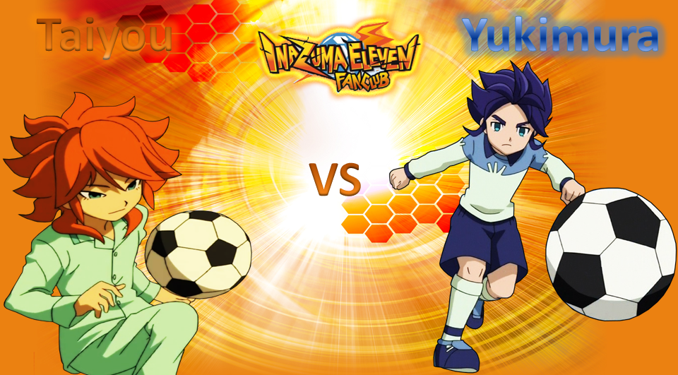 Yukimura VS Taiyou - Inazuma Eleven Fan Club