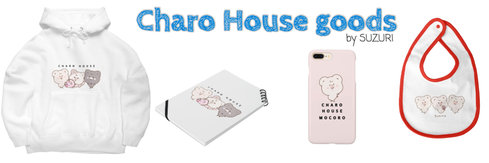 Charo House *° - tomotube323 ページ！