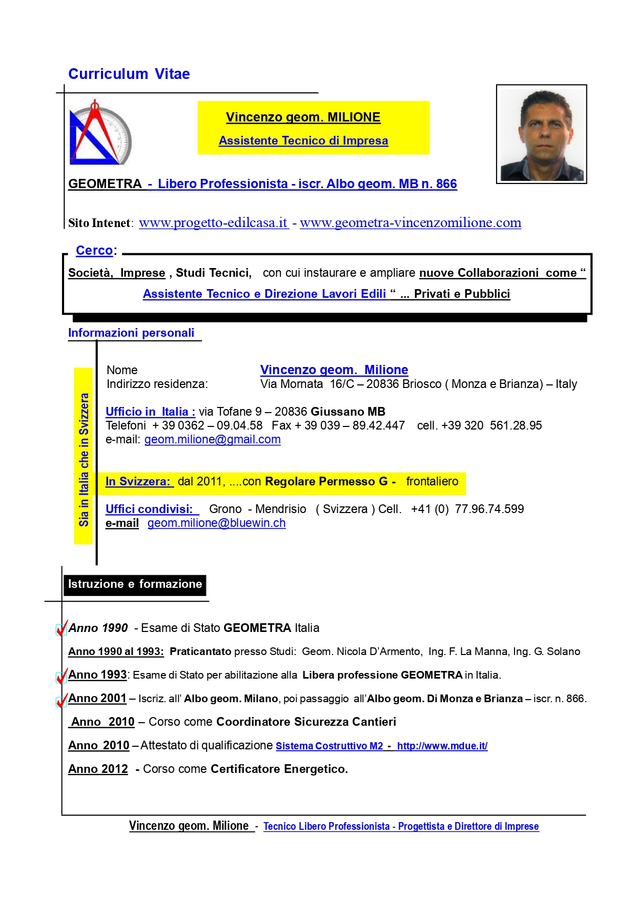 Curriculum Vitae Vincenzo geom. Milione - Italia - Svizzera - Benvenuti ...